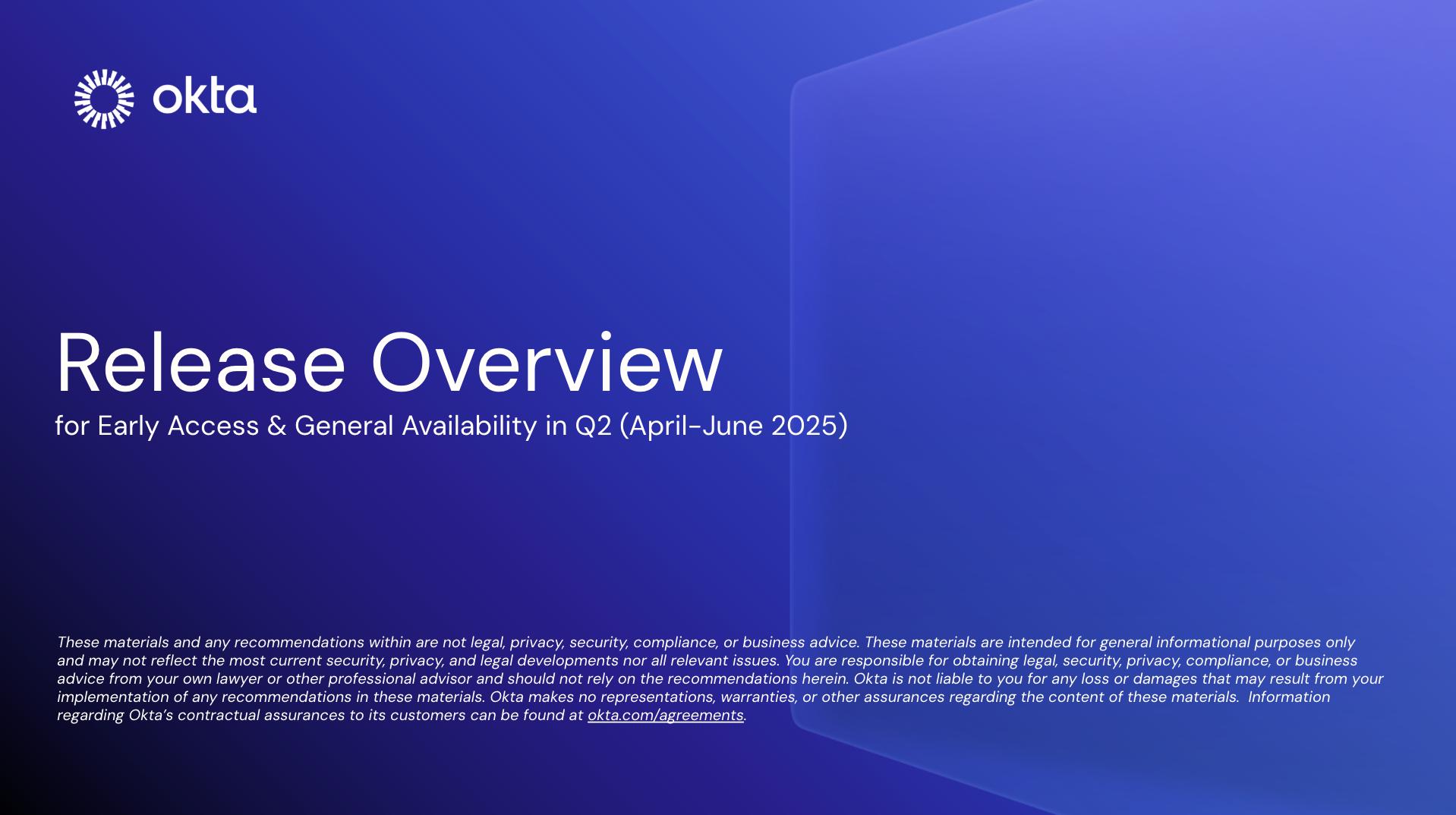 Okta Platform Release Overview - Q2 2025 | Okta